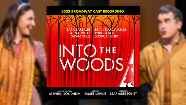 Into the Woods Broadway Revival Cast Recording Available Now | Broadway ...