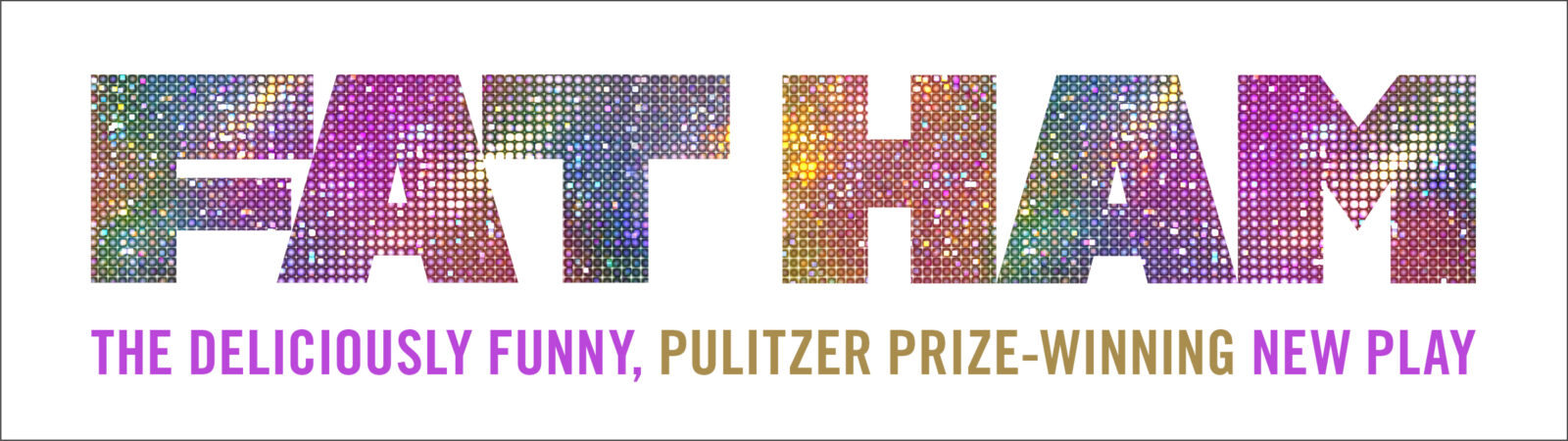 Fat Ham | Broadway Direct